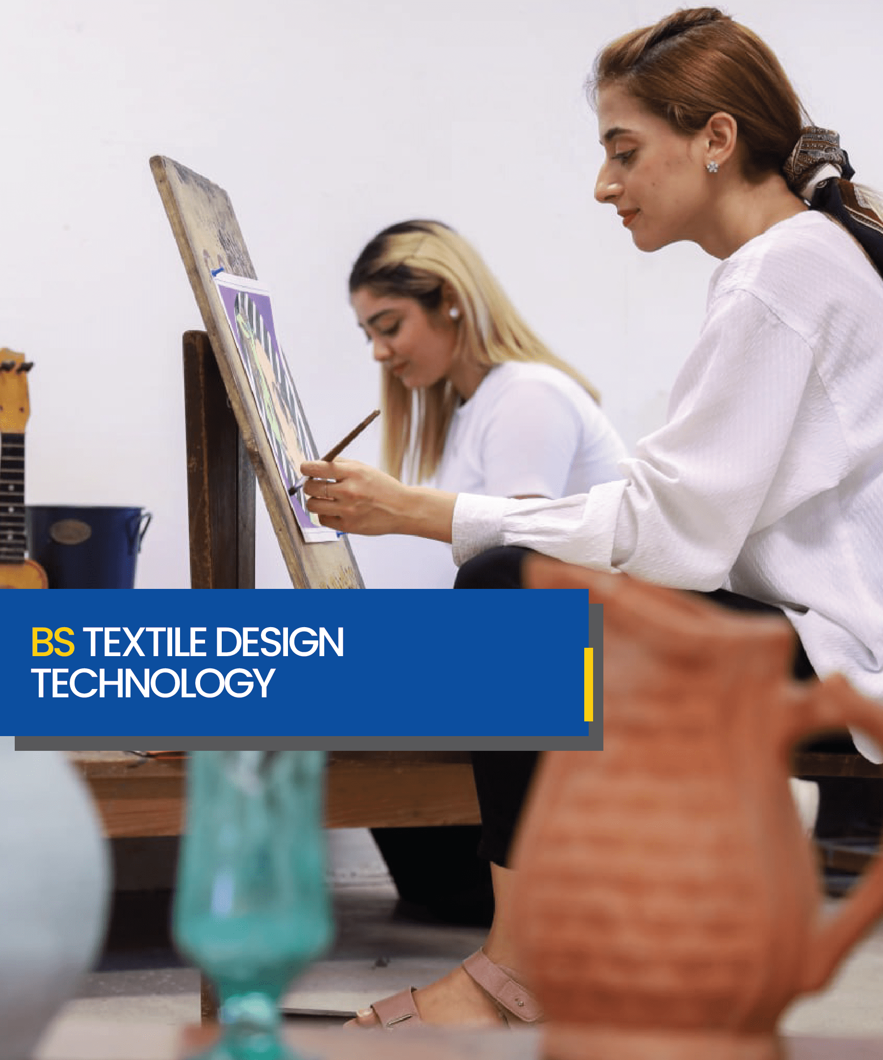 BS Textile Design Technology | Textile Institute Of Pakistan