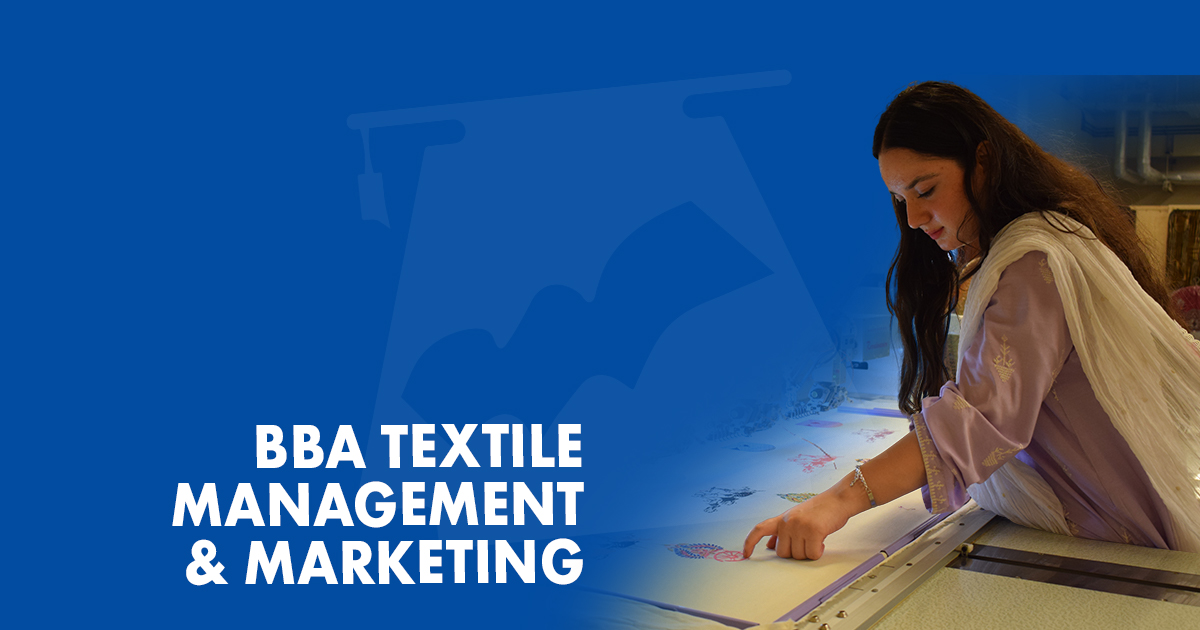 BBA Textile Management & Marketing | Textile Institute Of Pakistan