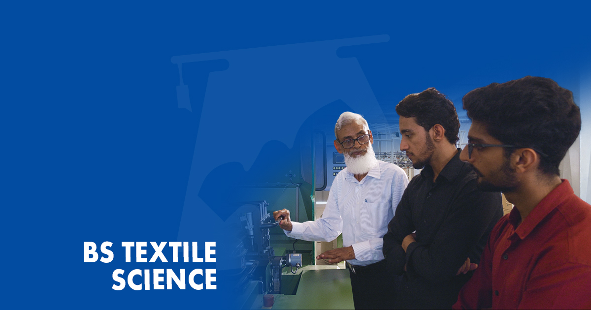 BS Textile Science | Textile Institute Of Pakistan